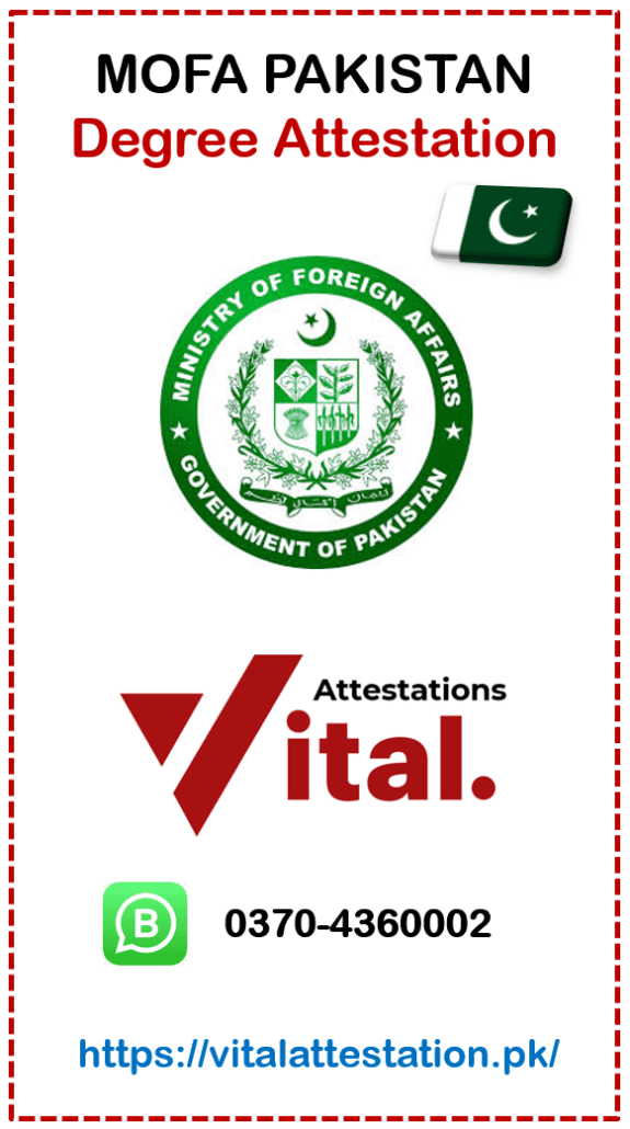 MOFA Pakistan Degree Attestation - 03704360002