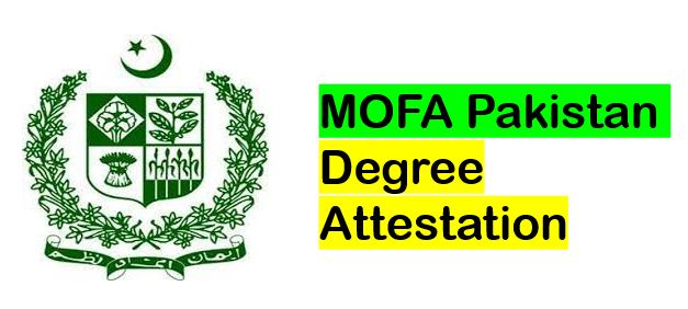 MOFA Pakistan Degree Attestation - 03704360002