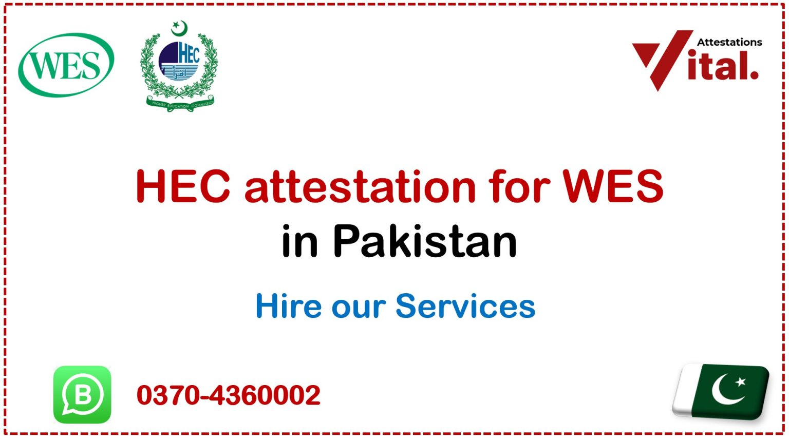 HEC Attestation for WES - Vital Attestation